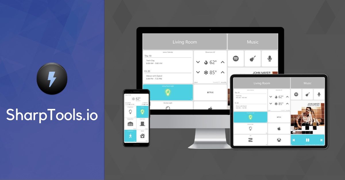 SharpTools: Access Your Smart Home Anywhere | SharpTools